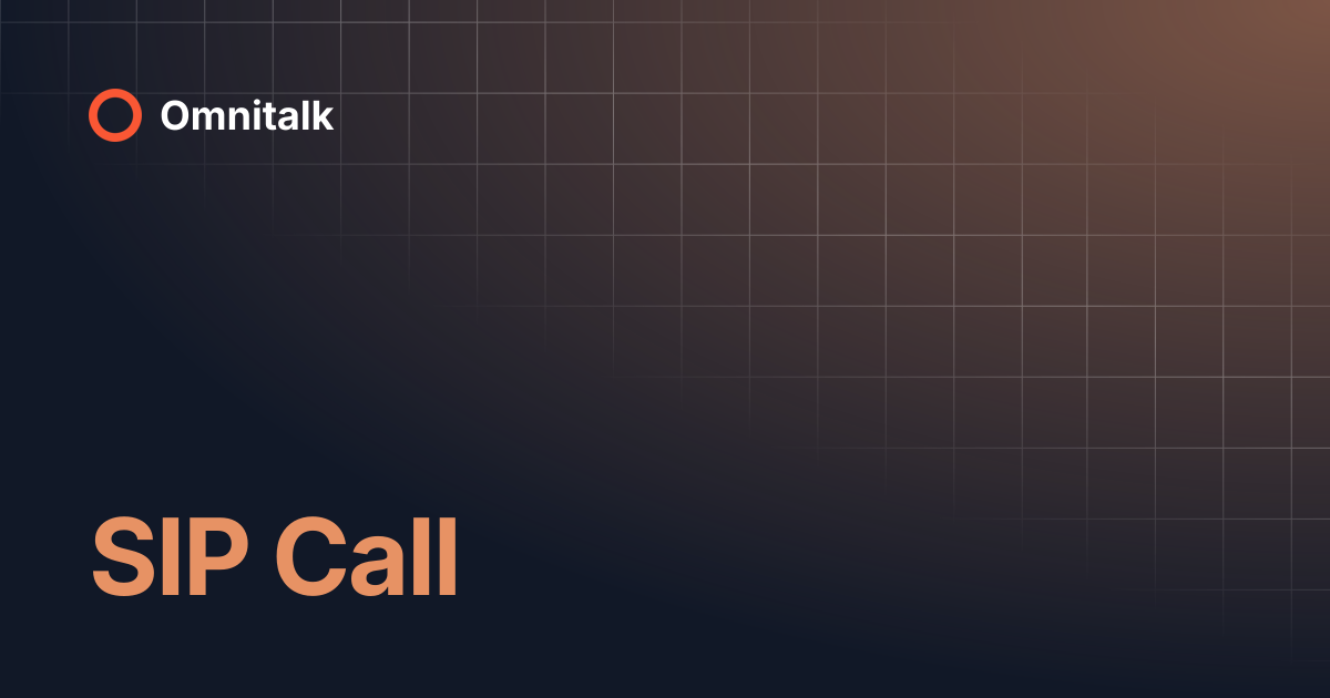 SIP Call | Omnitalk