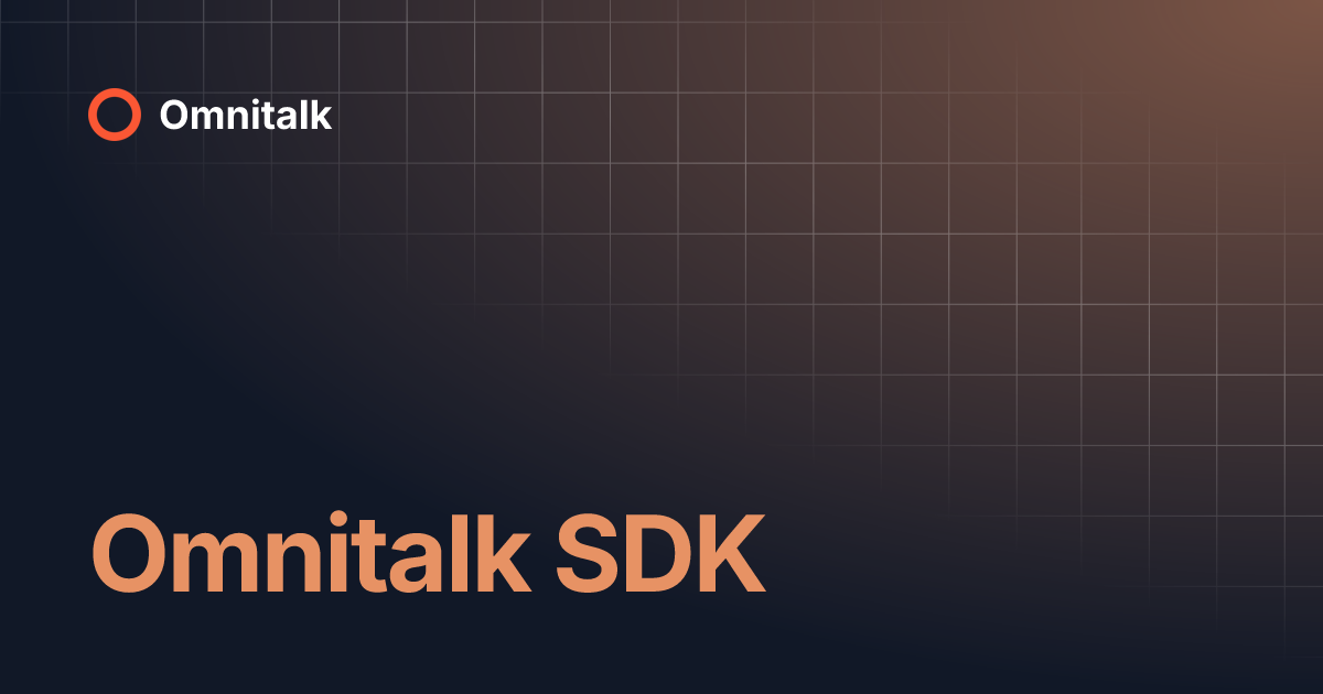 Omnitalk SDK | Omnitalk